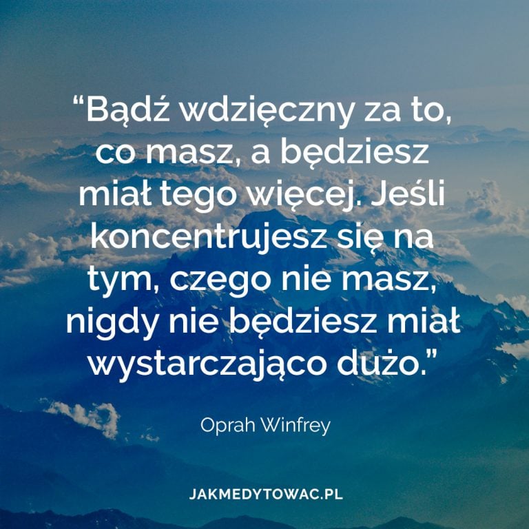 Wdzięczność cytaty - 35 inspirujących cytatów Wdzięczność cytaty - 35 inspirujących cytatów